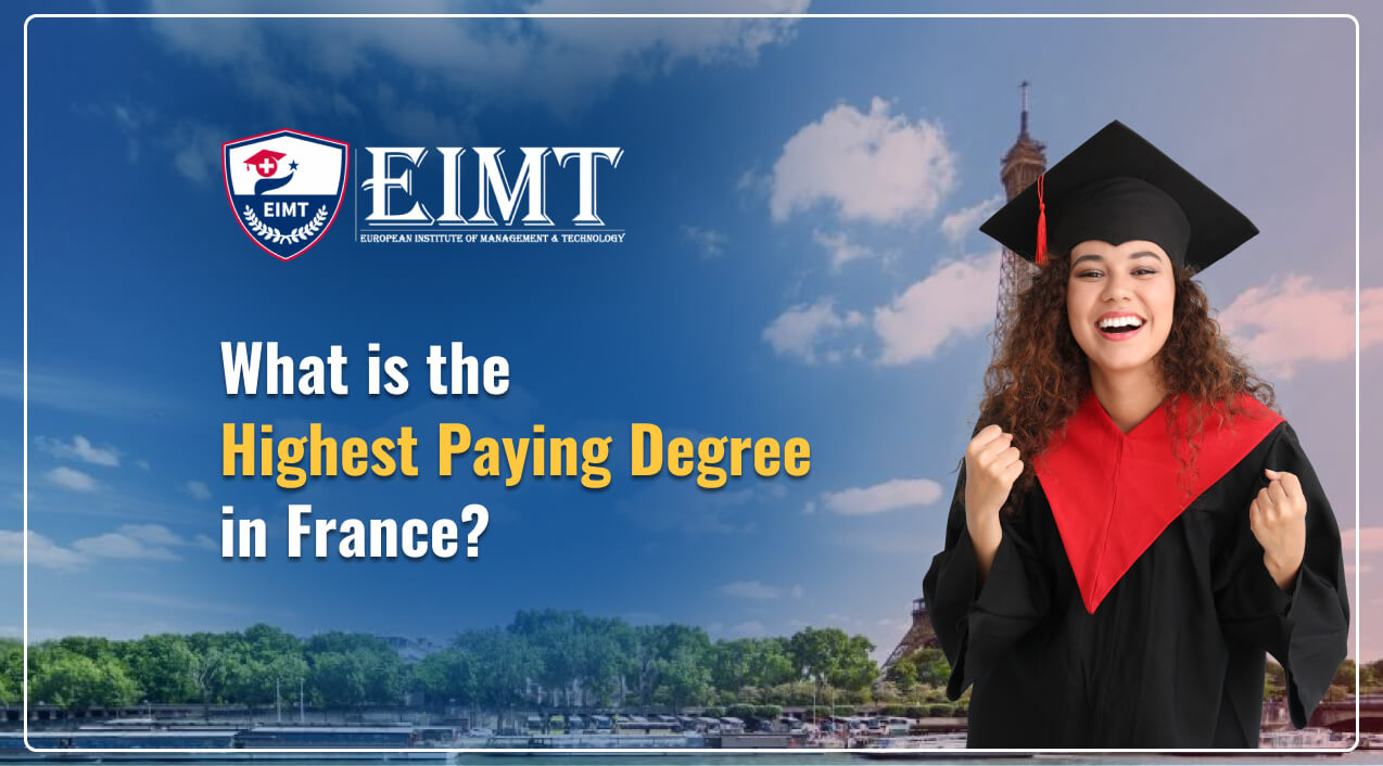 What is the Highest Paying Degree in France?