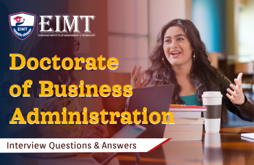 Top Doctorate in Business Administration Interview Questions & Answers 2025