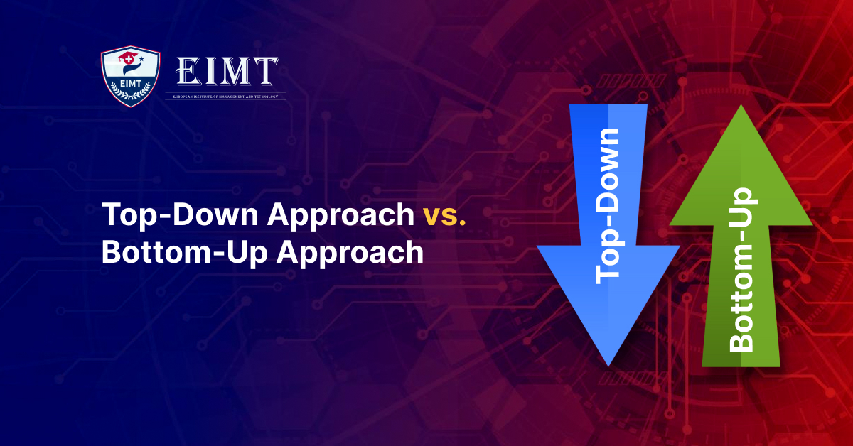 Top-Down Approach vs. Bottom-Up Approach 2025 with Examples