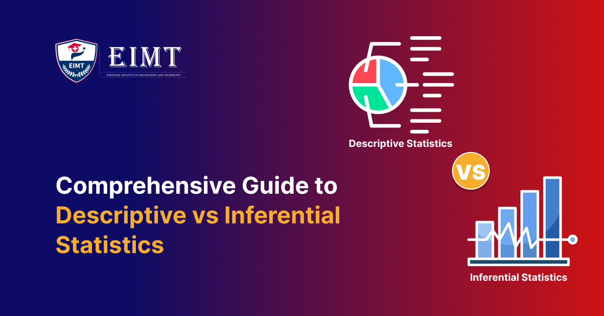 Comprehensive Guide to Descriptive vs Inferential Statistics