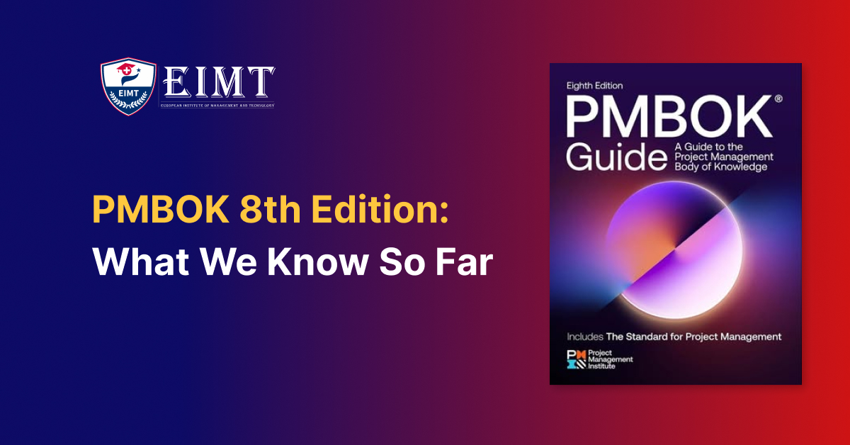 PMBOK 8th Edition: PMBOK 8 Release Date, PMP Exam Changes
